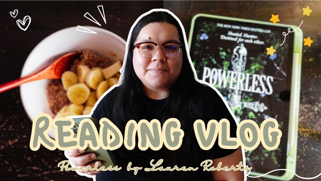 Powerless Reading Vlog *WITH SPOILERS* 🚨 - YouTube