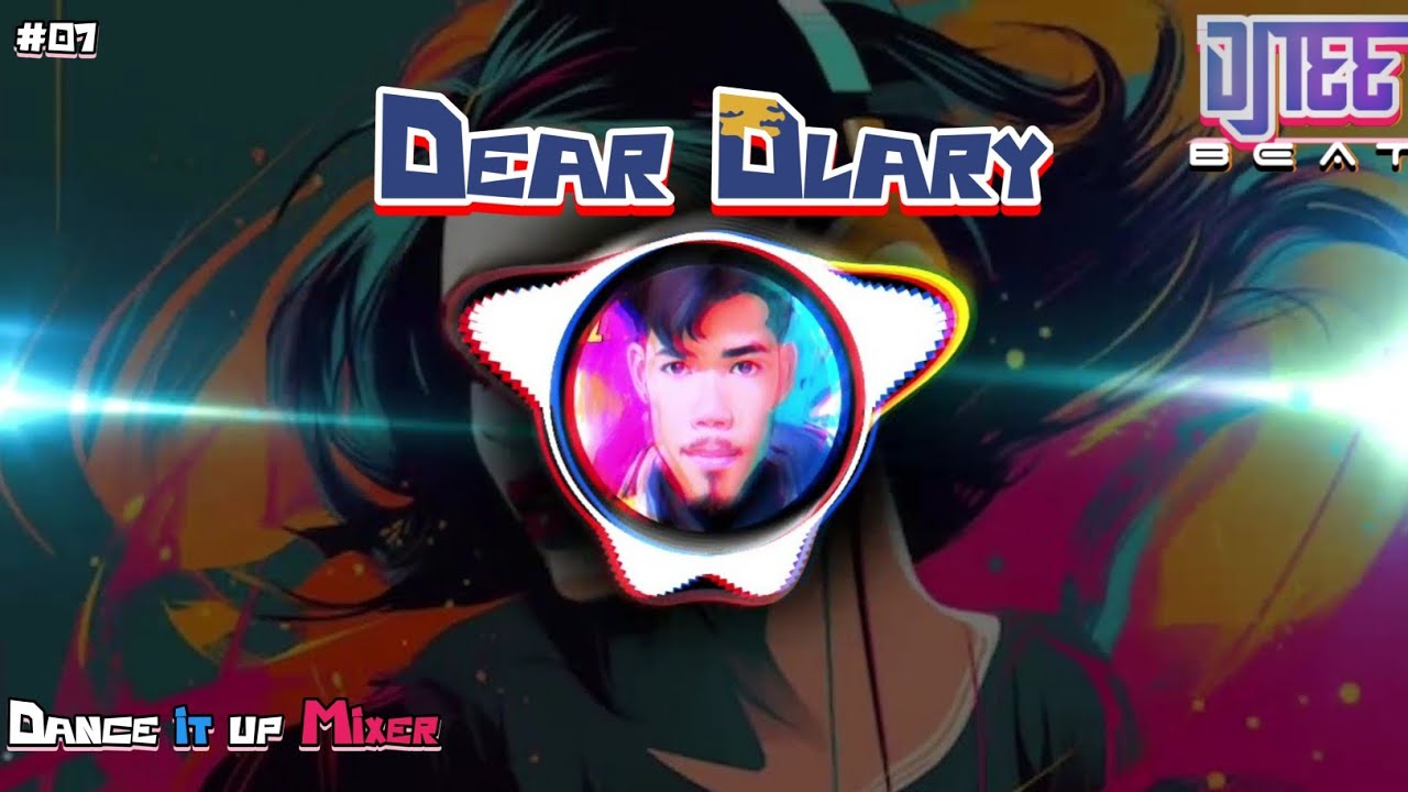 DJ Remix - Dear Dlary - Family Mixer By DJ T.E.E - BEAT (Funky ...