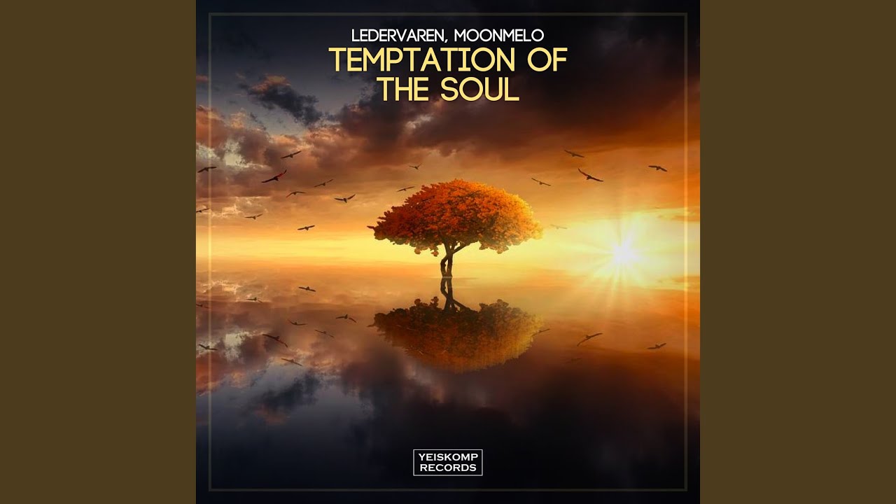 Temptation Of The Soul - YouTube