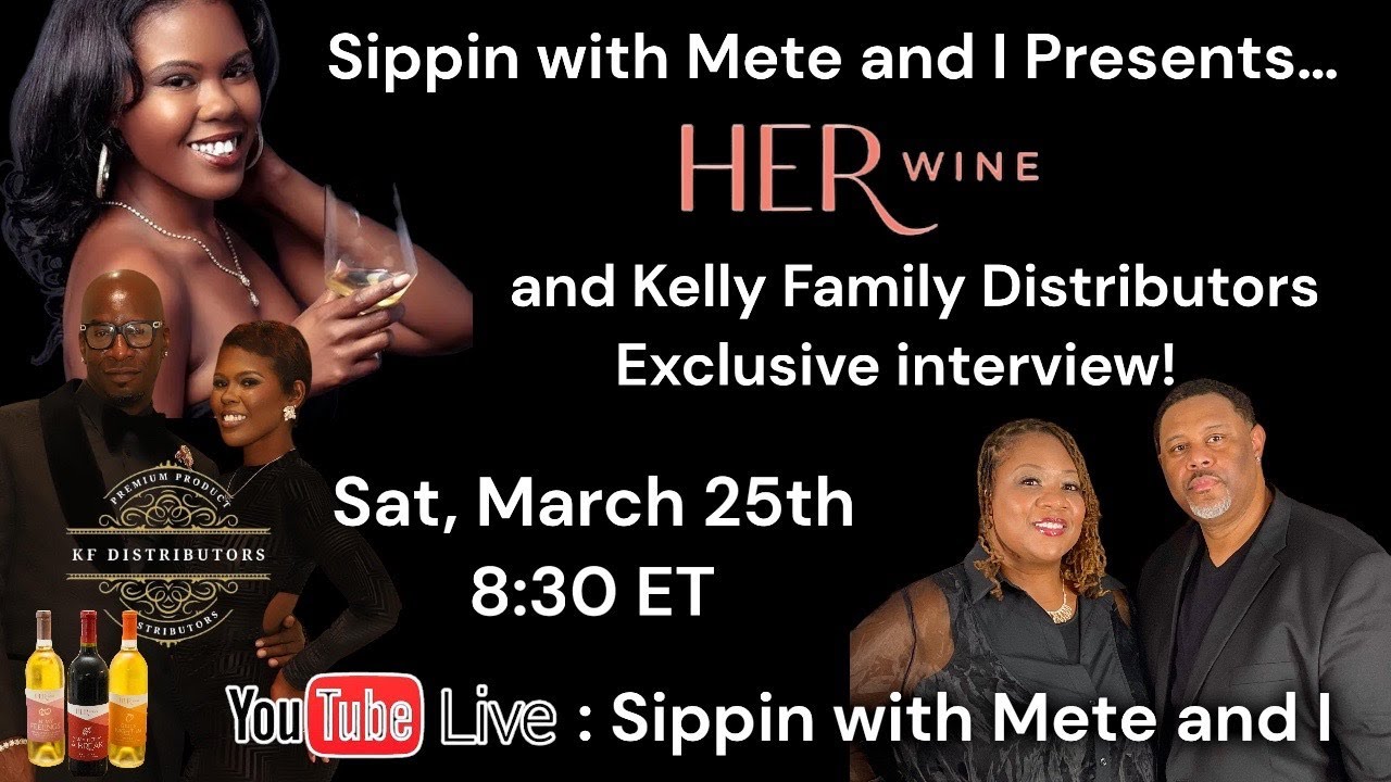 HER WINE/KELLY FAMILY DISTRIBUTORS INTERVIEW - YouTube