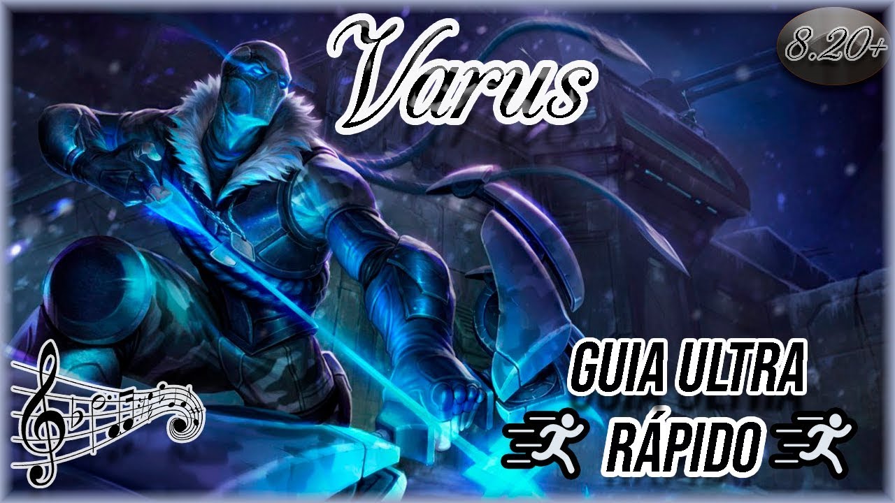 🔴 VARUS RUNAS, ITENS E DICAS - GUIA ULTRA RÁPIDO + MÚSICA RUBY - YouTube