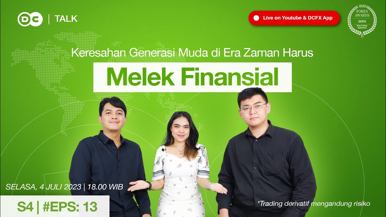 Keresahan Generasi Muda Di Era Zaman Harus Melek Finansial Eps 13