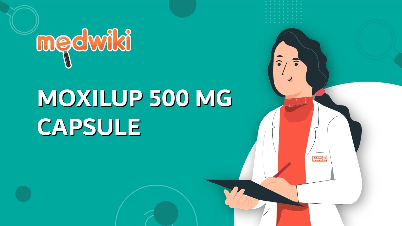 MOXILUP 500 MG CAPSULE - Uses, Benefits and Side Effects - YouTube