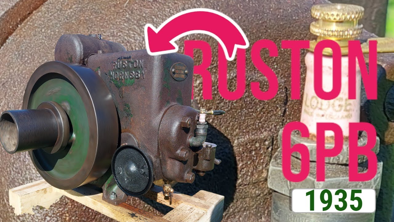 Ruston & Hornsby 6PB - 1935 Stationary Engine - YouTube