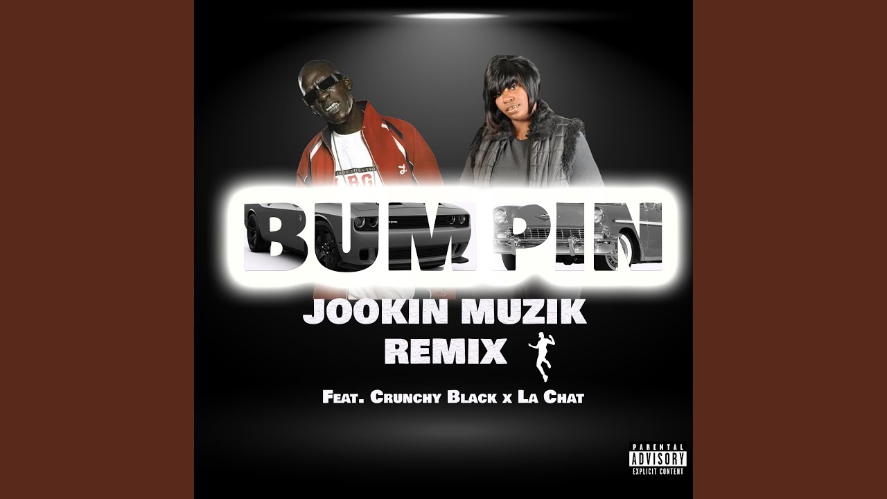 Bumpin Jookin Muzik Remix (feat. Crunchy Black & La Chat CLEAN) - YouTube