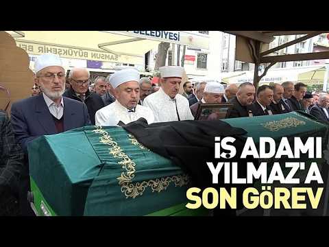Samsunlu İş Adamı Mehmet Azmi Yılmaz'a Son Görev
