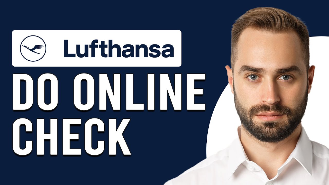 How To Do Online Check In Lufthansa (How To Do Web Check In Lufthansa ...