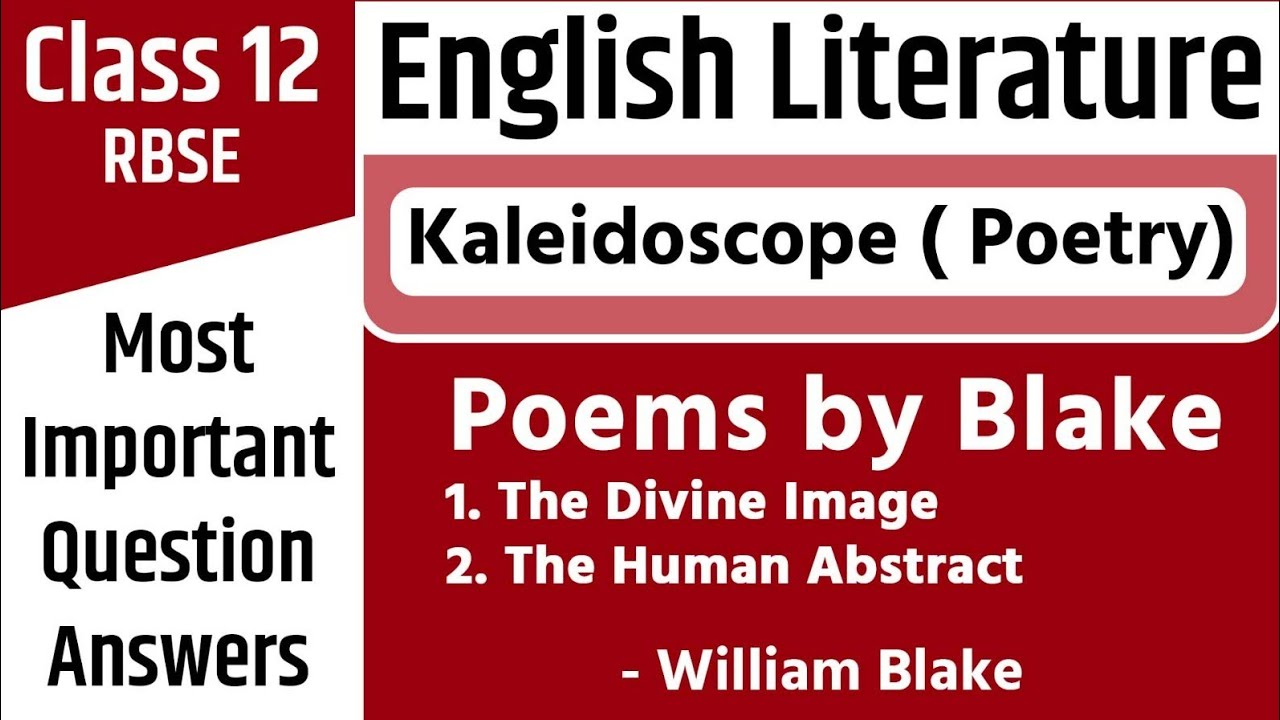 The Divine Image | The Human Abstract | William Blake | Class 12 | Eng ...