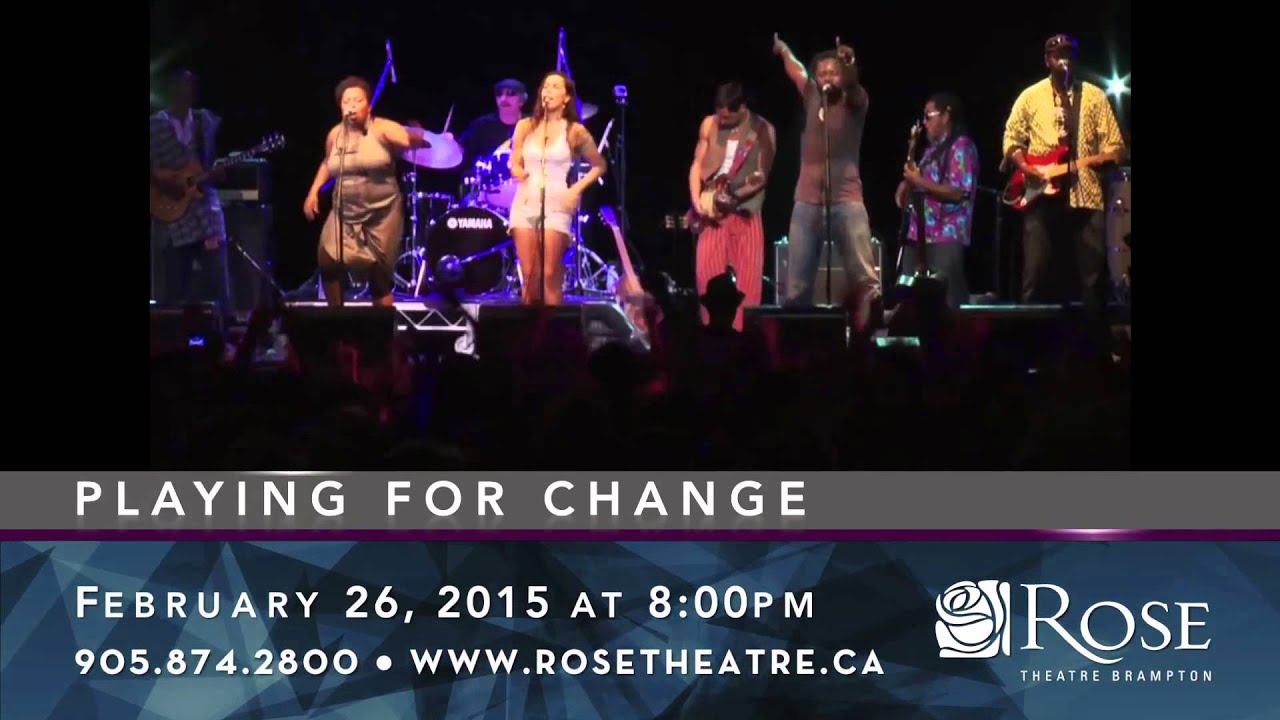 Playing For Change Live - Peace Through Music Tour - Rose Theatre ...