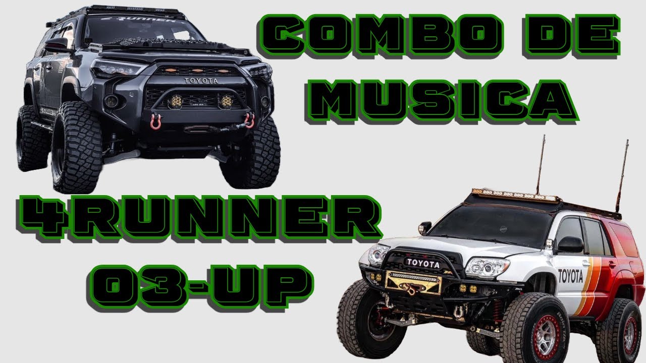 Musica Para 4Runner 03-UP - YouTube