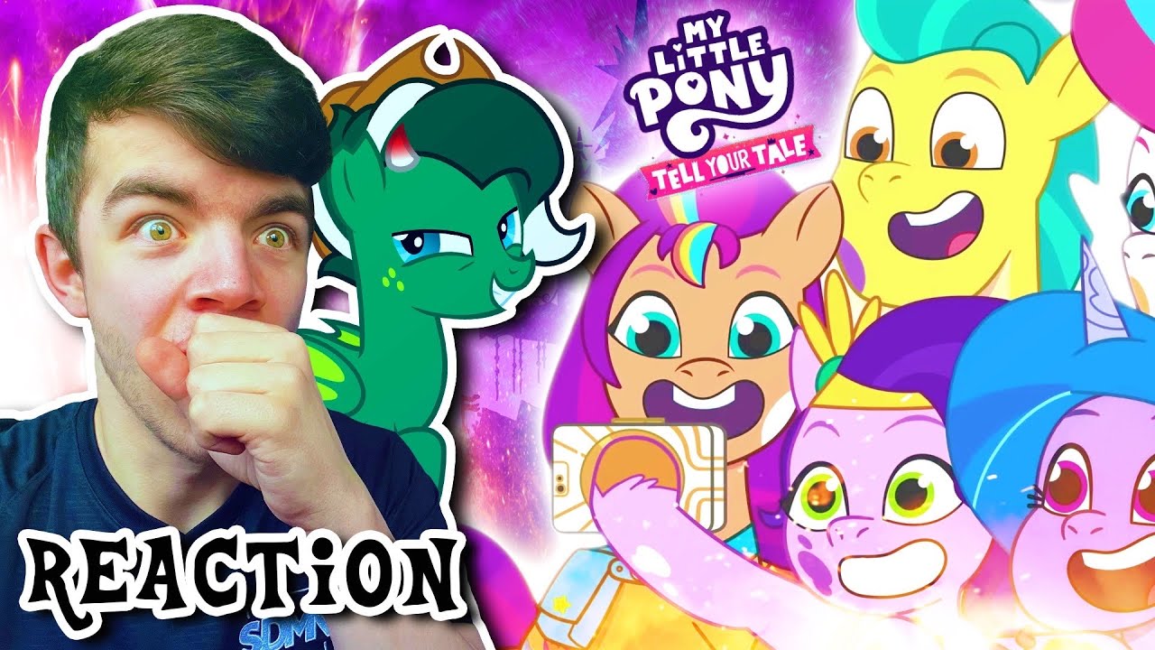 REACTING TO THE MY LITTLE PONY: TELL YOUR TALE TRAILER! (Blind Reaction ...
