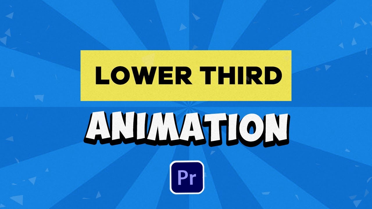 Master Lower Third Animation in Minutes! Premiere Pro Tutorial - YouTube