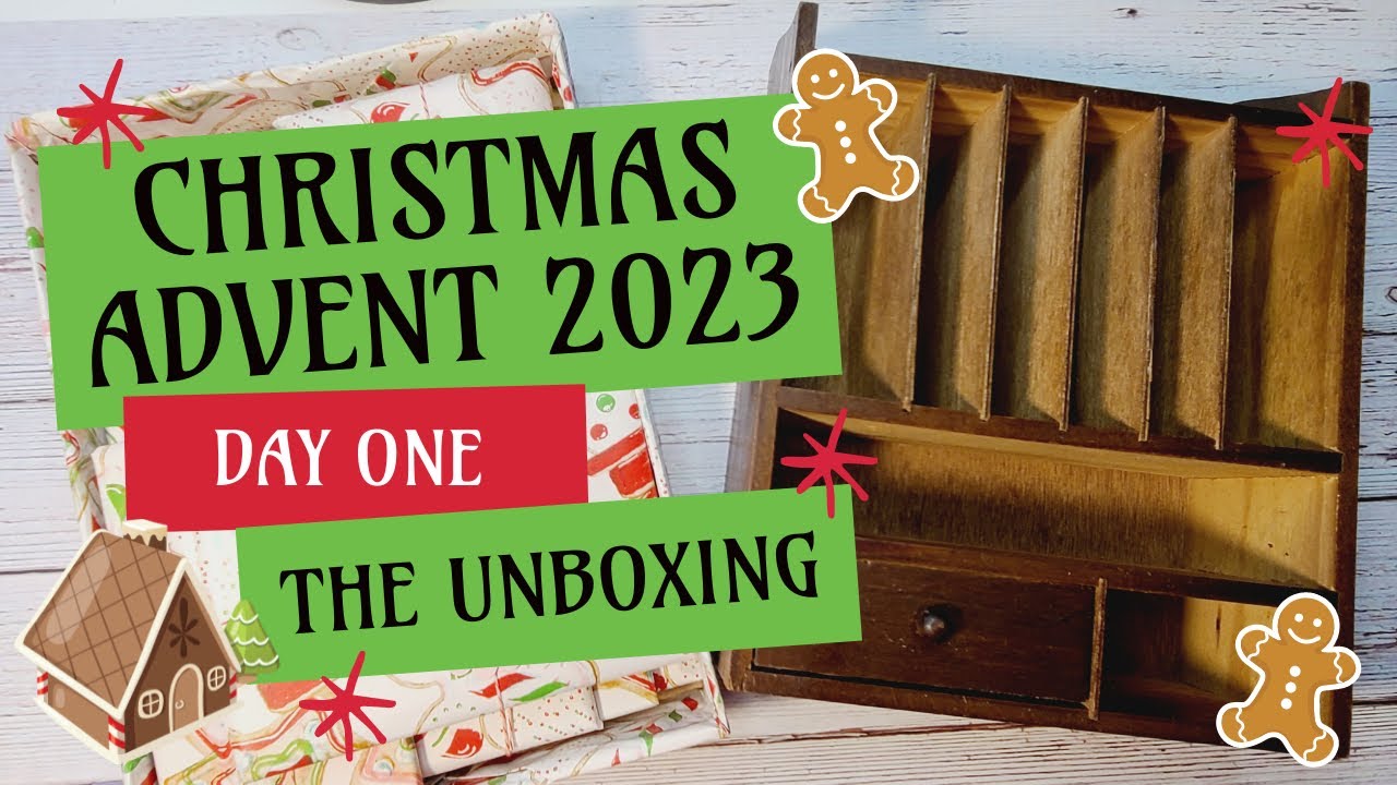 Christmas Advent 2023: Day One: The Unboxing - YouTube