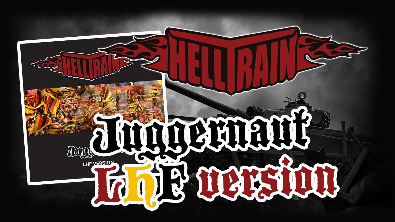 Helltrain - Juggernaut (LHF Version) (death n roll) - YouTube