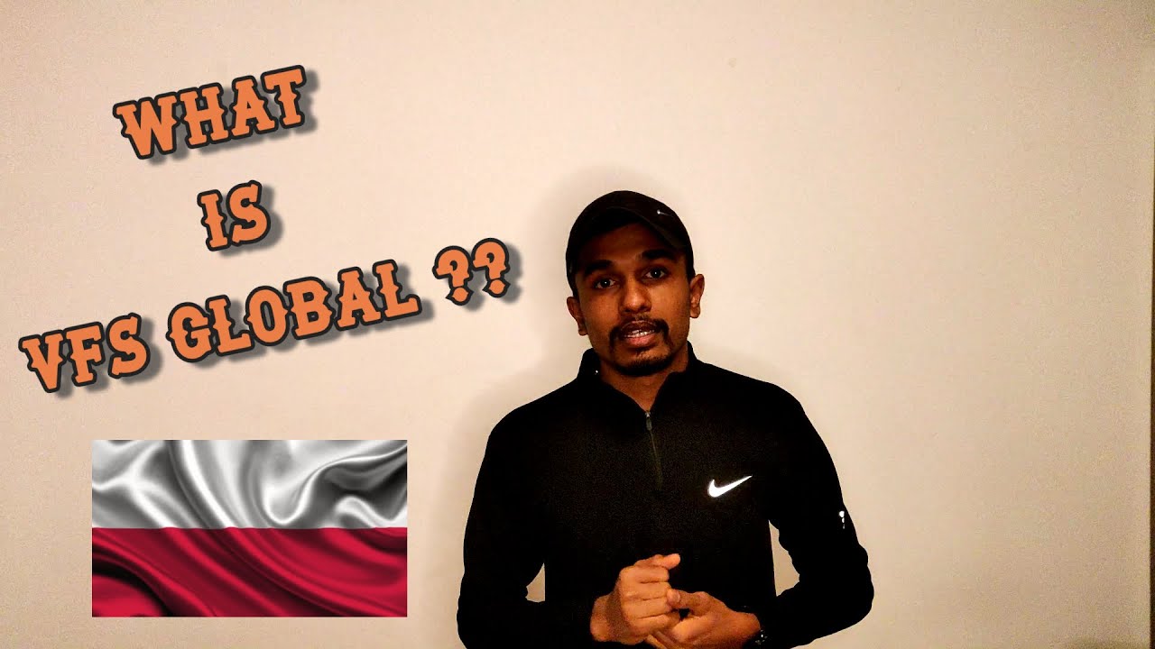 POLAND | WHAT IS VFS GLOBAL ? | STUDY IN POLAND - YouTube