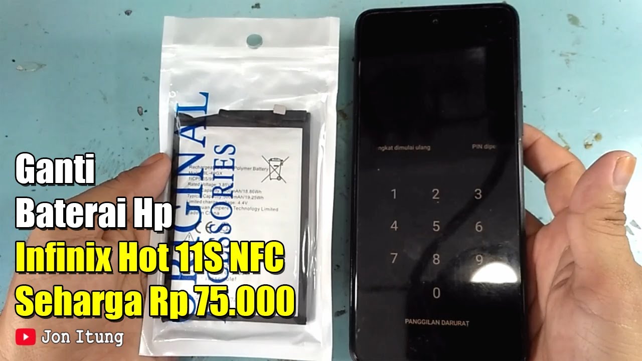 Ganti Baterai Hp Infinix Hot 11S NFC Seharga Rp 75.000 - YouTube