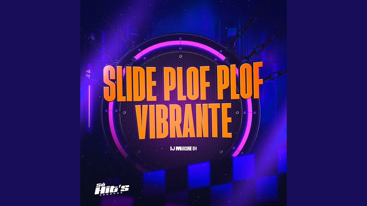 Slid Plof Plof Vibrante - YouTube