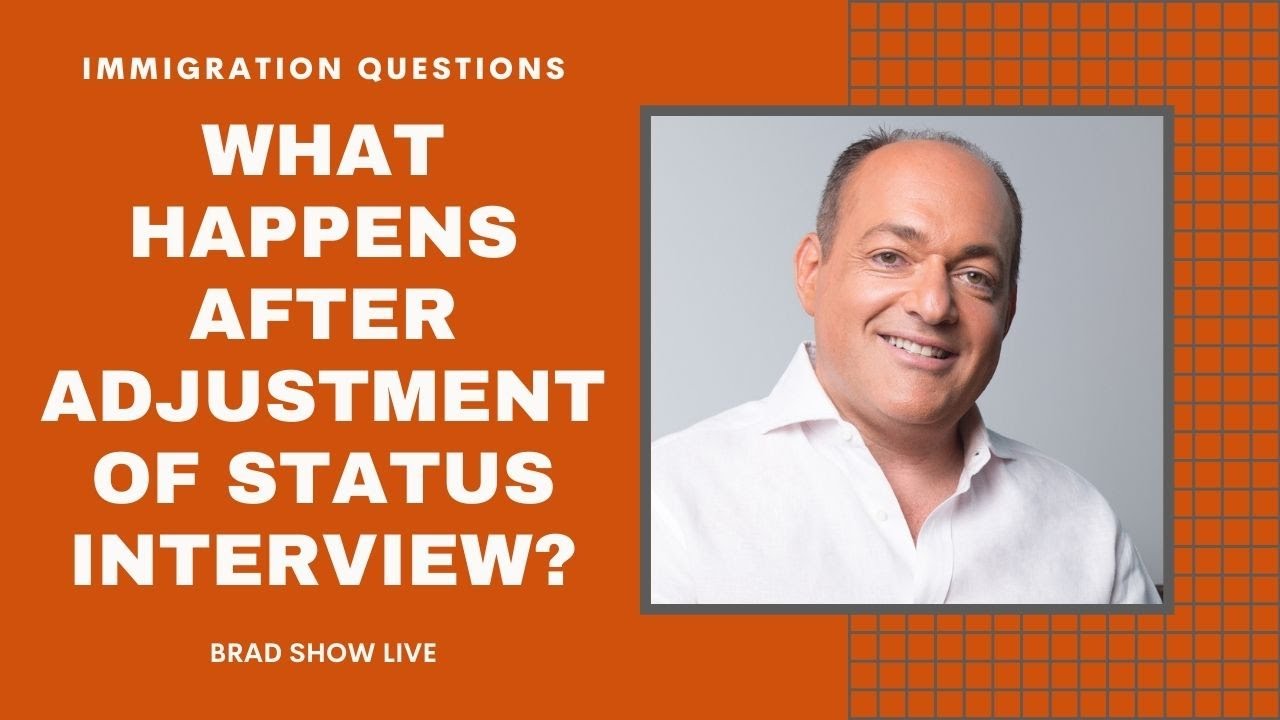 What Happens After Adjustment Of Status Interview Immigration Law what-happens-after-adjustment-of-status-interview-immigration-law