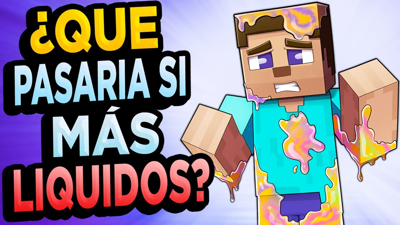 ¿qué Pasaría Si Existieran MÁs LÍquidos En Minecraft Mindovermetal