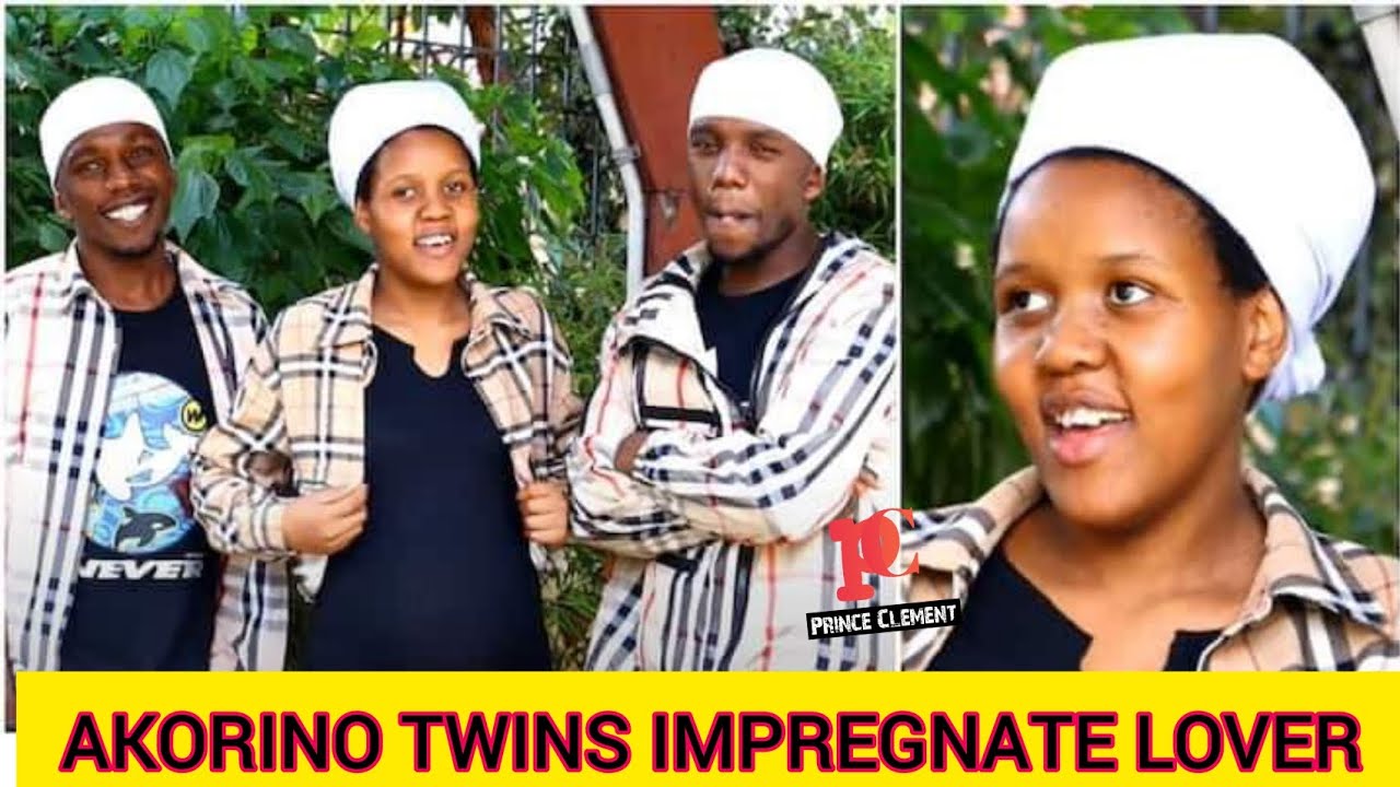 AKORINO IDENTICAL TWINS IMPREGNATE LOVER || KIMATHI TWINS IMPREGNATE ...