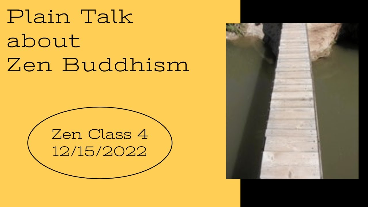 Zen Class 4 with Bruce Hogen Lambson, Hoshi - YouTube