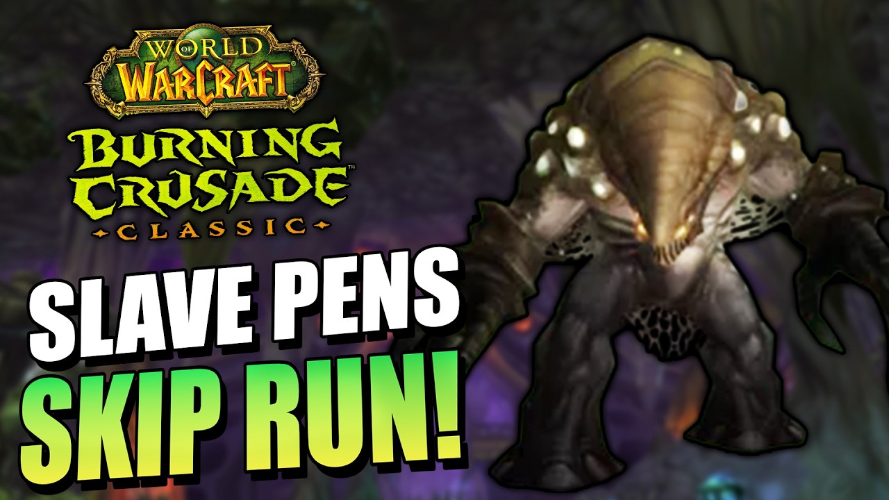 How to PROPERLY Do the Slave Pens Skip Run in TBC Classic Anniversary ...