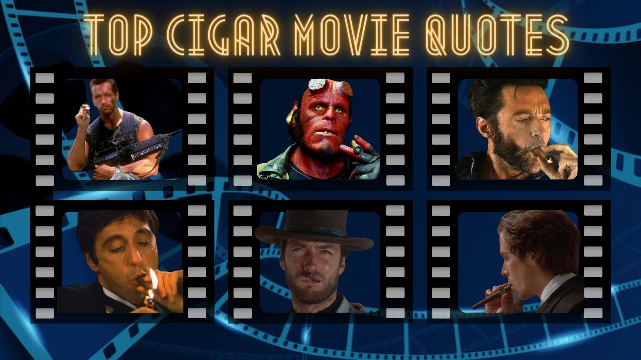 The Most Iconic Cigar Movie Quotes of All Time - YouTube