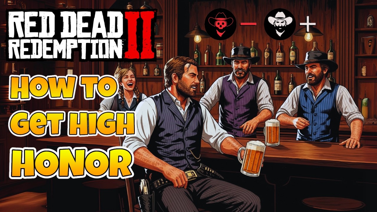 How To Get High Honor Fast And Easy In Red Dead Redemption 2 - YouTube