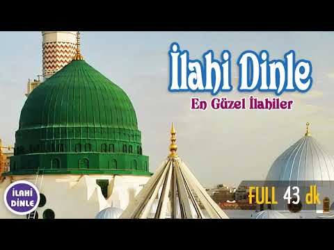 İlahi Dinle  - Full Seveceğiniz İlahiler