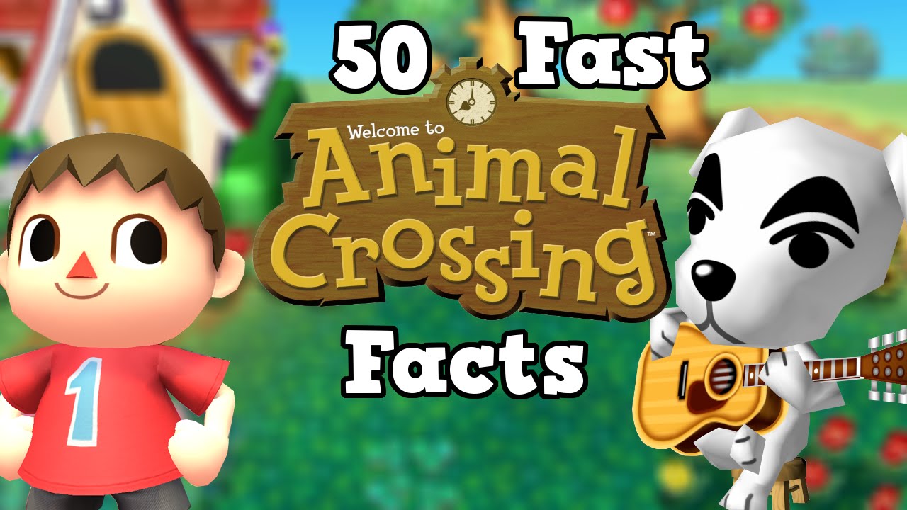 50 Fast Animal Crossing Facts! [REDUX] - YouTube