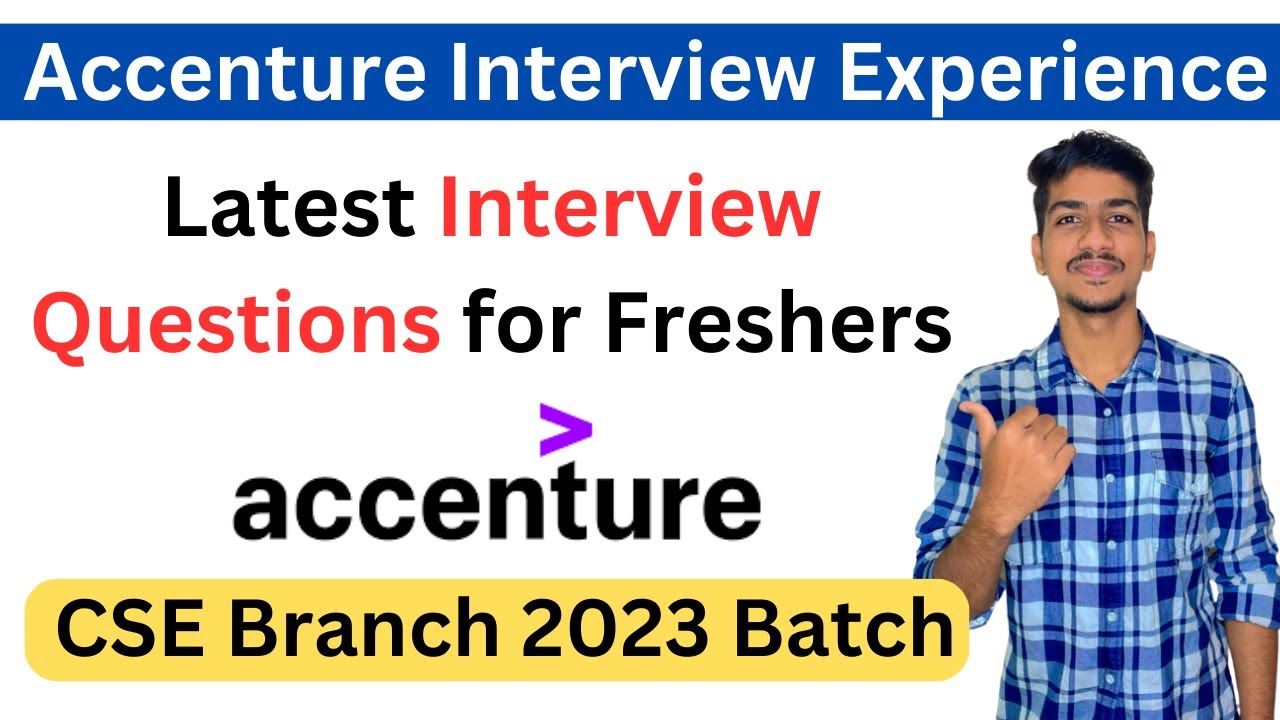 Latest Accenture Interview Experience 2023 | Accenture Interview ...