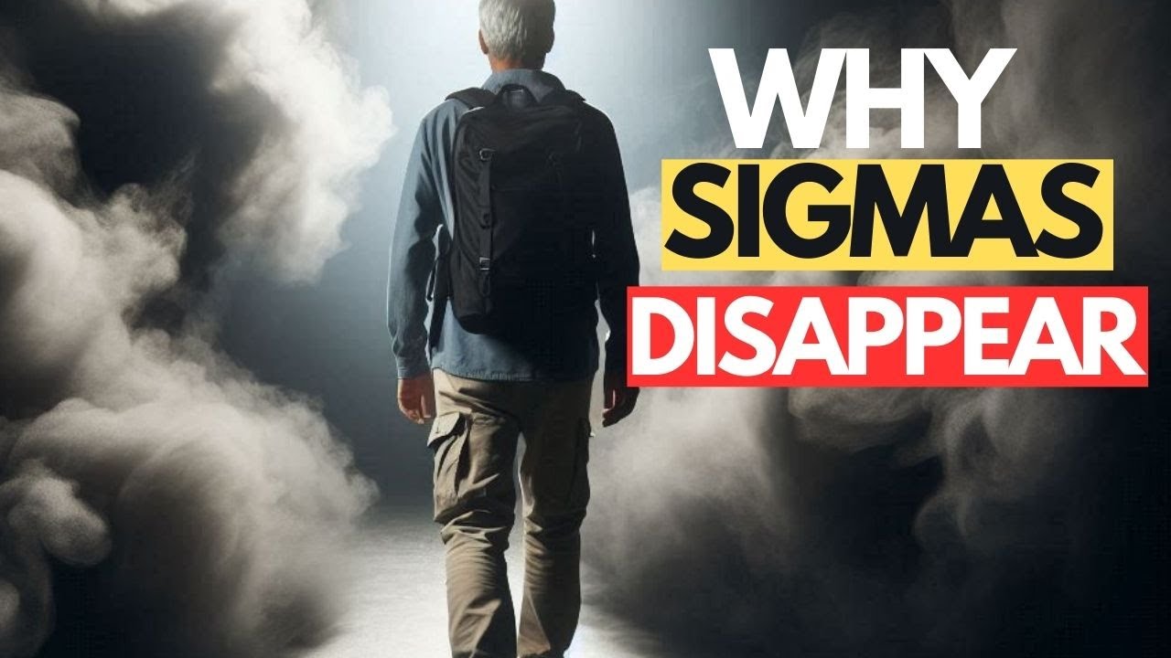 Why Sigma Males Disappear - YouTube