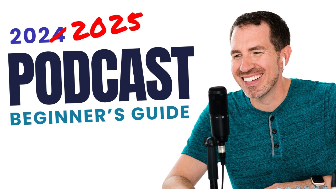 How To Start A Podcast In 2025 (What’s Changed!) - YouTube