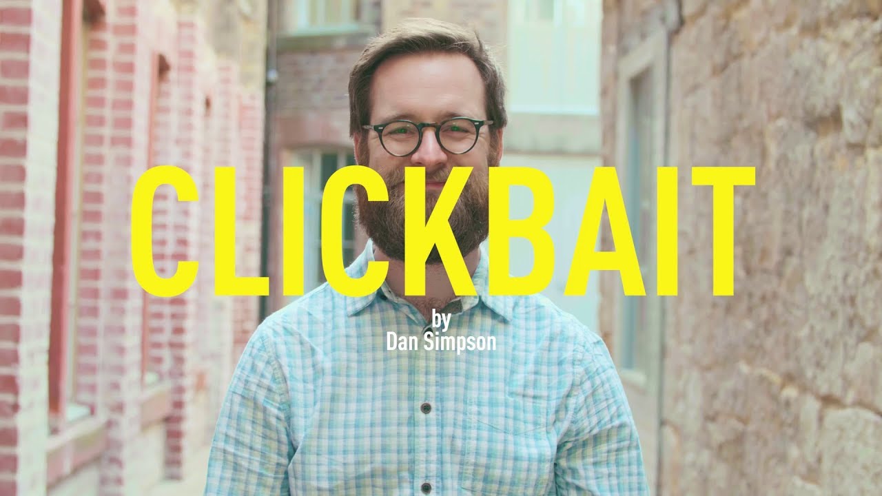 Dan Simpson - Clickbait || Spoken Word Poetry || - YouTube