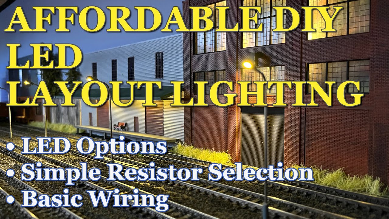 DIY LED Model Railroad Lighting. Affordable lighting basics, simple ...