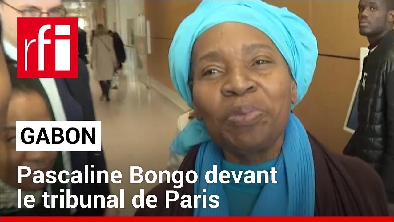 Gabon : Pascaline Bongo face à la justice française pour des soupçons ...