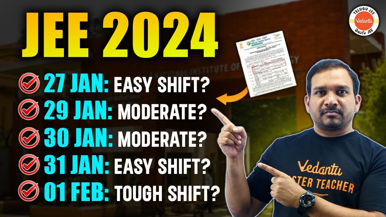 JEE Mains 2024: Easy, Moderate & Tough Exam Shifts | Kiran Sir - YouTube