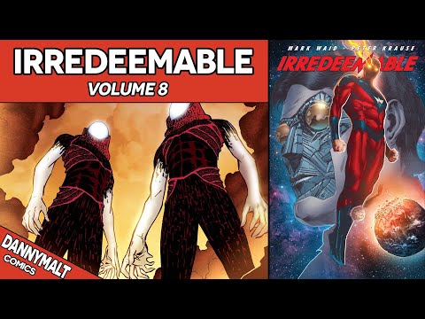 Irredeemable - Volume 8 (2011) - Comic Story Explained - YouTube