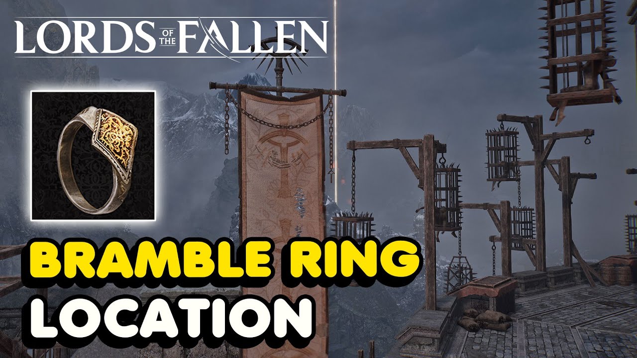 Lords of The Fallen (2023) Bramble Ring Location (Gain Health Upon ...