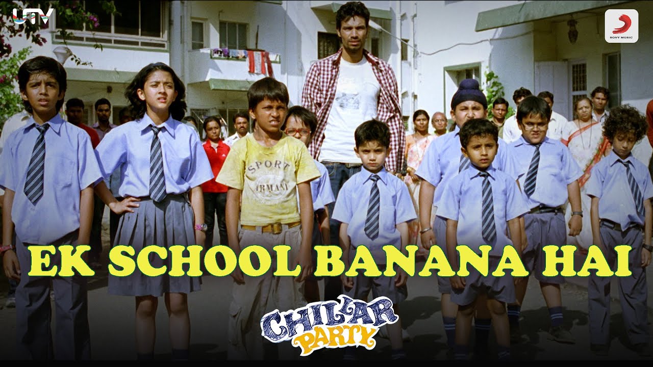 Chillar Party | Ek School Bana na hai | Ranbir kapoor | Amit Trivedi ...