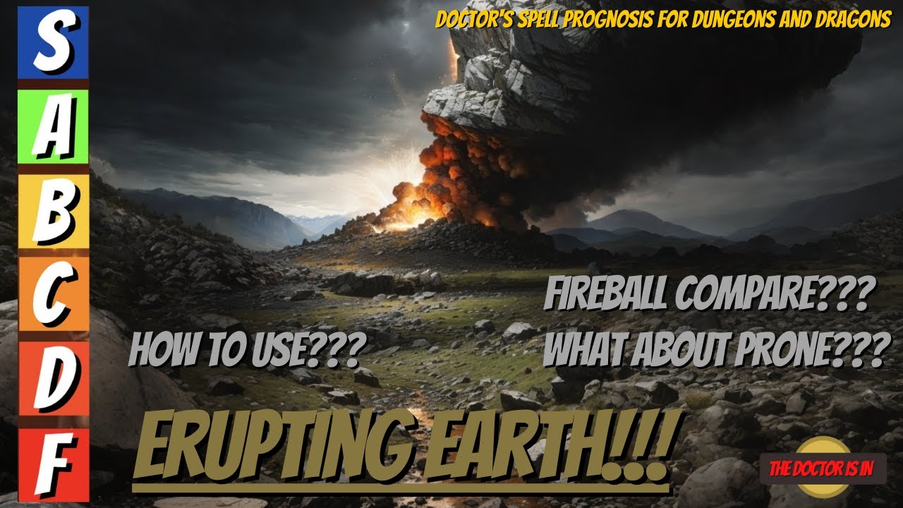 ERUPTING EARTH: How To Use, Compare To Fireball, When To Upcast For ...