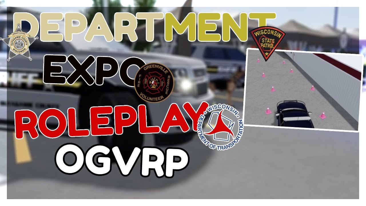 Department Expo Roleplay! | OGVRP - YouTube
