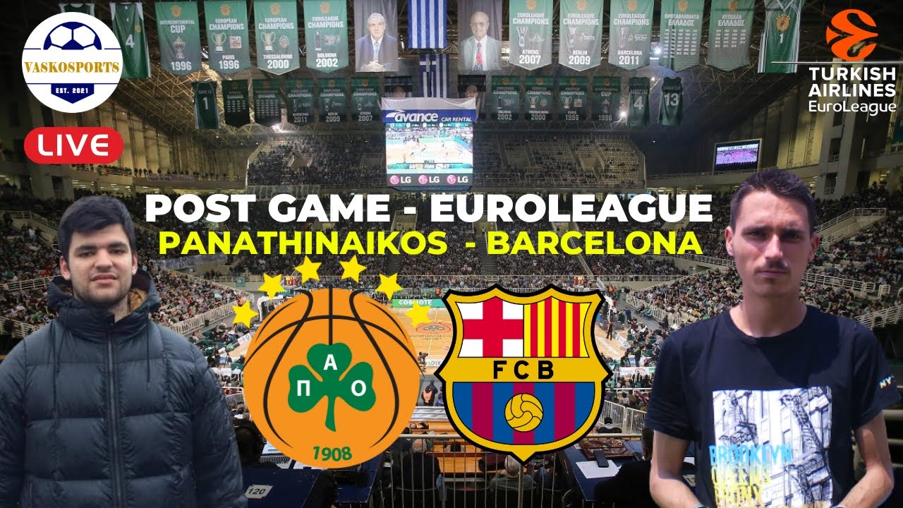 🔴 LIVE | ΖΩΝΤΑΝΗ ΣΥΝΔΕΣΗ ΜΕ ΟΑΚΑ | ΠΑΝΑΘΗΝΑΪΚΟΣ - ΜΠΑΡΤΣΕΛΟΝΑ | POST ...