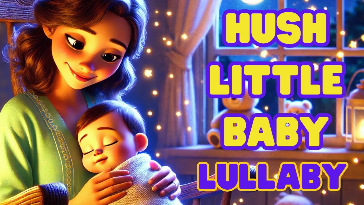Hush Little Baby Lullaby | 30 Min Sleep Song with Lyrics | Original ...