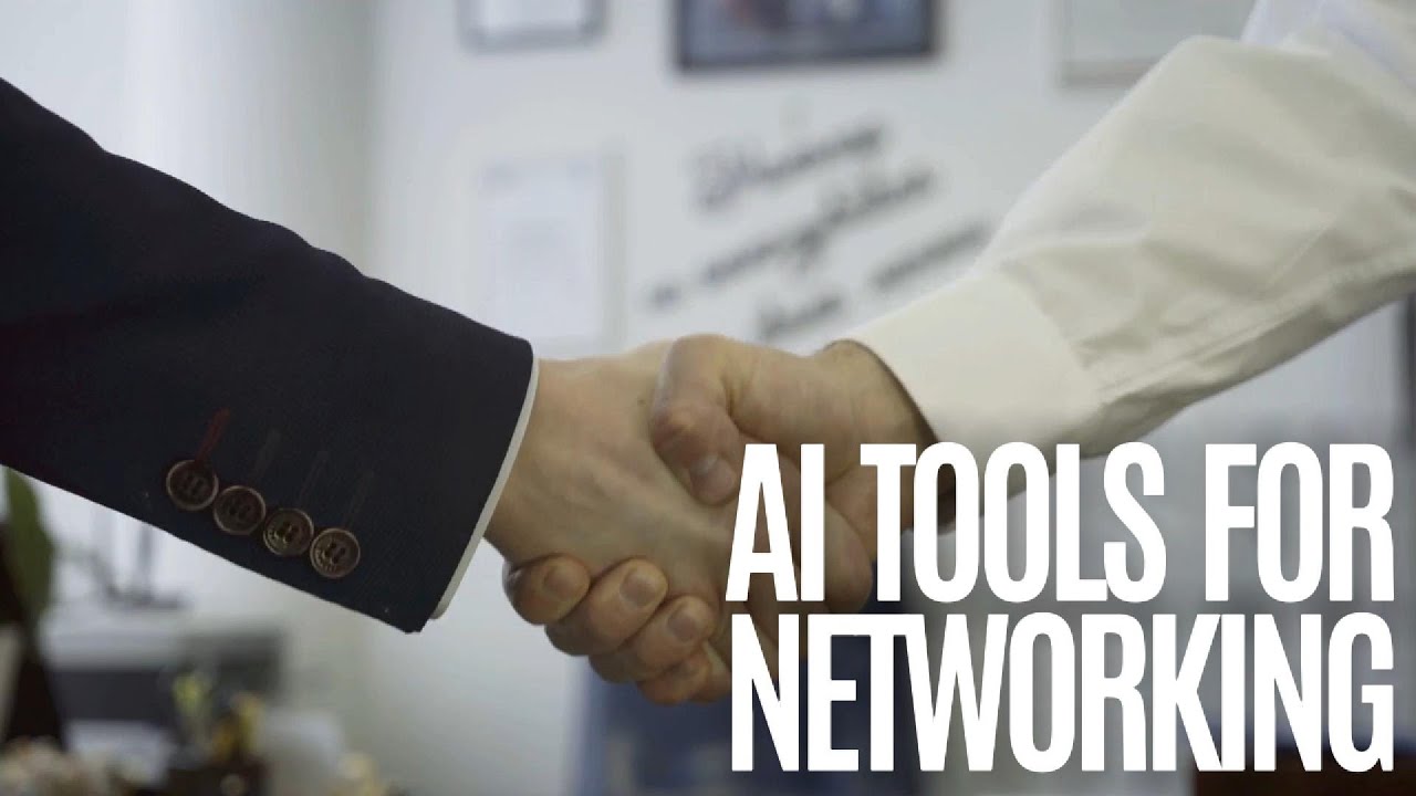 Networking with AI Tools: Supercharge Your Professional Connections ...
