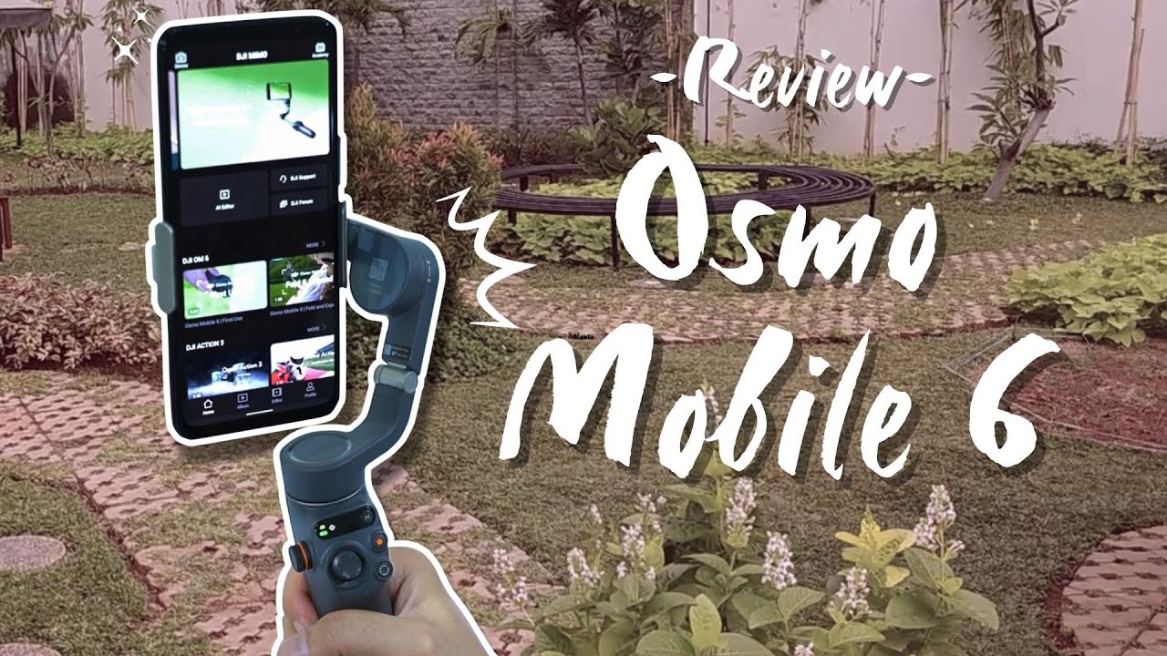 REVIEW Gimbal HP DJI Osmo Mobile 6 - YouTube