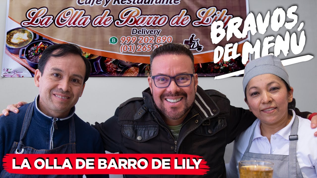 Bravos del Menu | La Ollita de Barro de Lily - YouTube
