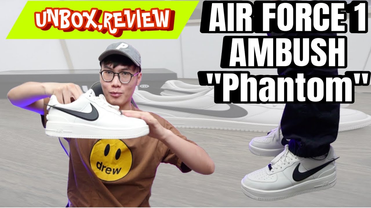 [Vlog 5] Unbox, Review, On feet AIR FORCE 1 AMBUSH "PHANTOM"{{{STEVEN ...