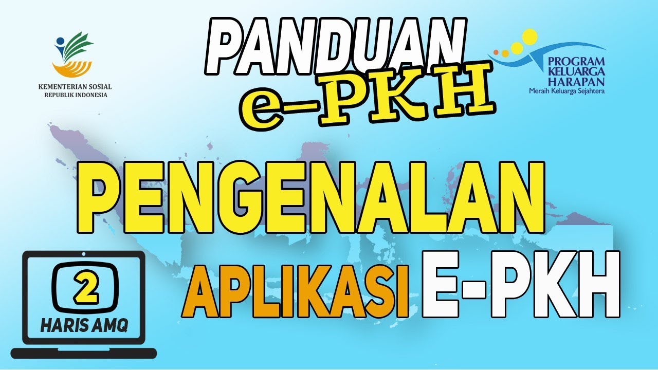 Pengenalan Aplikasi e-PKH - YouTube