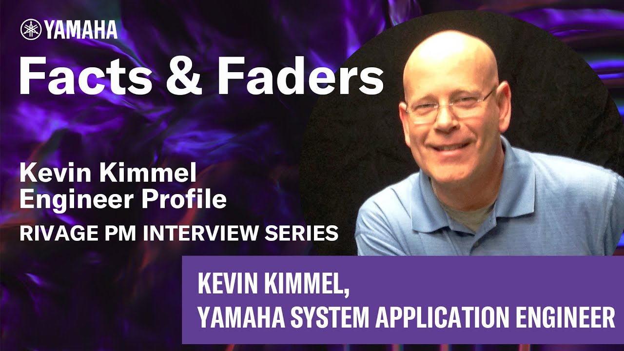 Facts & Faders - Kevin Kimmel Engineer Profile - RIVAGE PM Interview ...